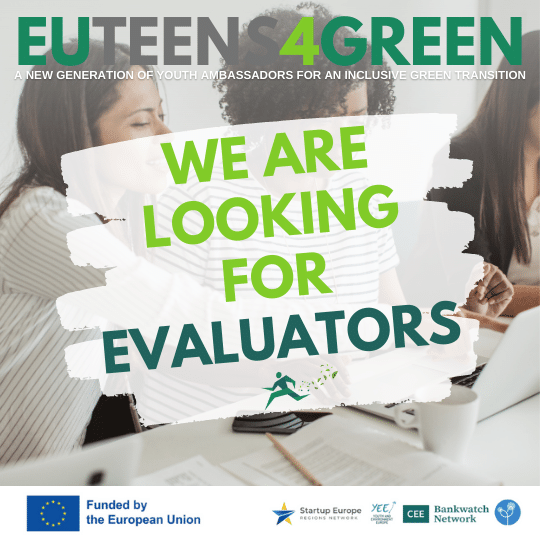 We are looking for evaluators of local projects! – EUTeens4Green